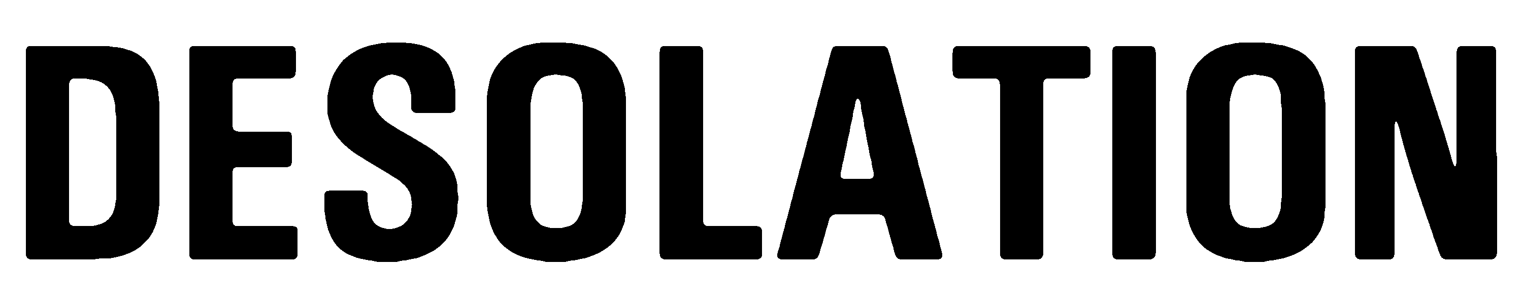 DESOLATION – Opening Soon